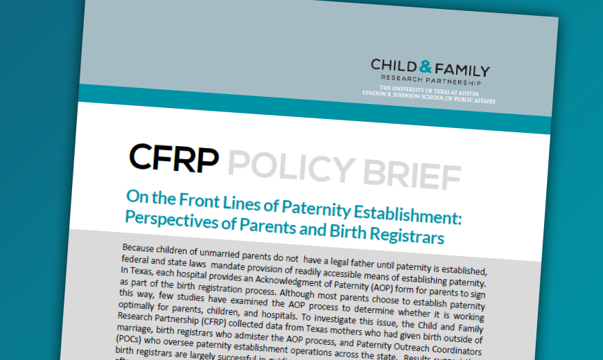 On the Front Lines of Paternity Establishment: Perspectives of Parents ...